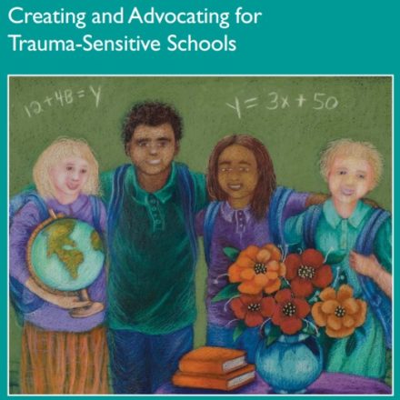Building Trauma-Informed Schools - Center for Parent Information and ...