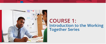 Working Together Series | Center for Parent Information and Resources